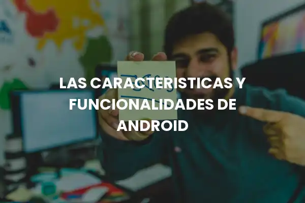 La Historia De Android El Creador Del Sistema Operativo Revolucionario
